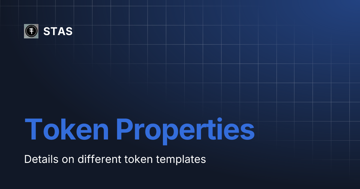 Token Properties | STAS